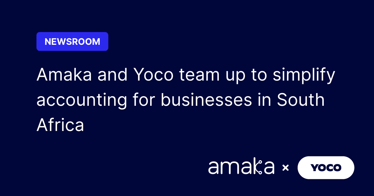 Amaka and Yoco team up to simplify accounting for businesses in South ...